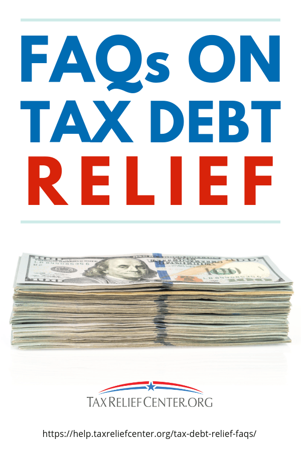 Tax Debt Relief | Things You Need To Know | Tax Relief Center