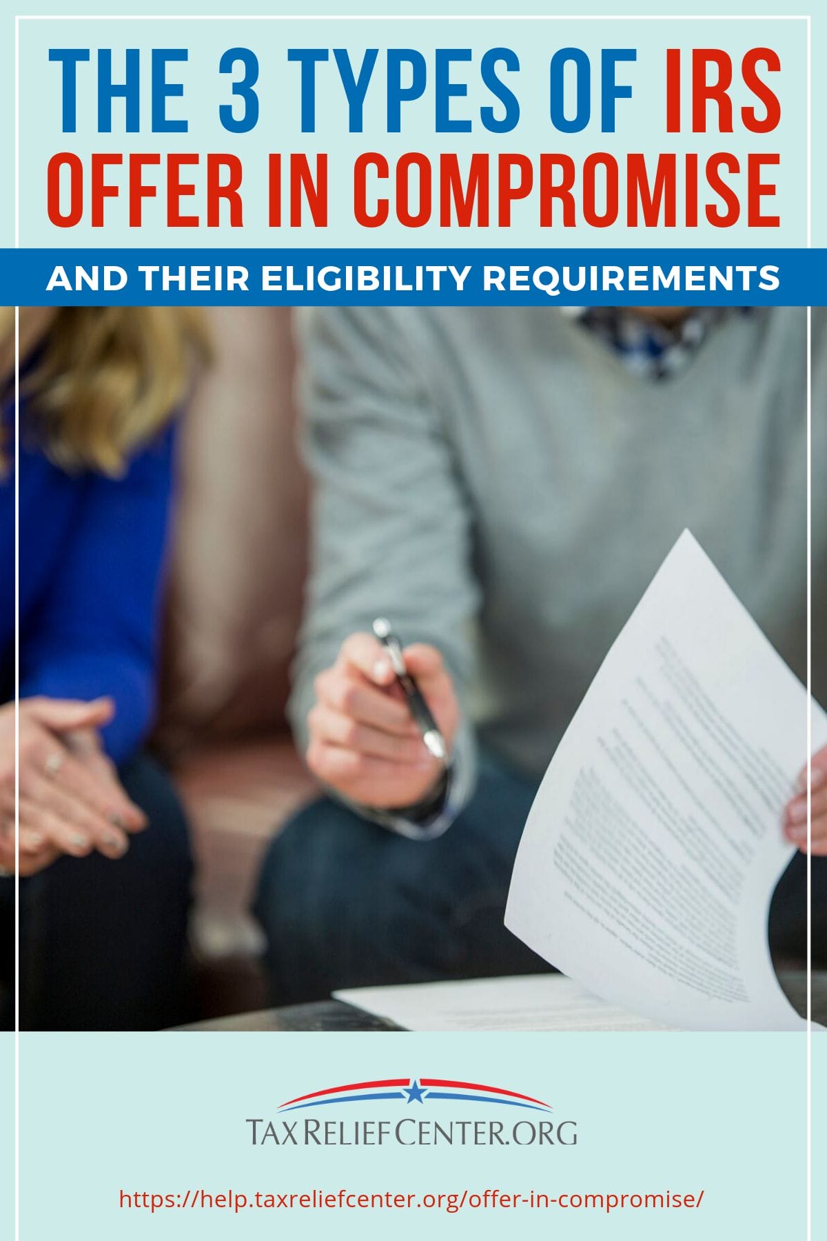 3 Types Of IRS Offer In Compromise And Their Eligibility Requirement