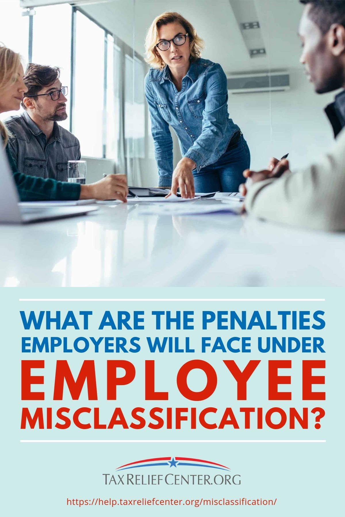 Penalties Employers Face Under Employee Misclassification
